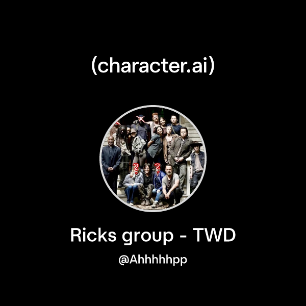 Chat with Ricks group - TWD | character.ai | AI Chat, Reimagined–Your ...