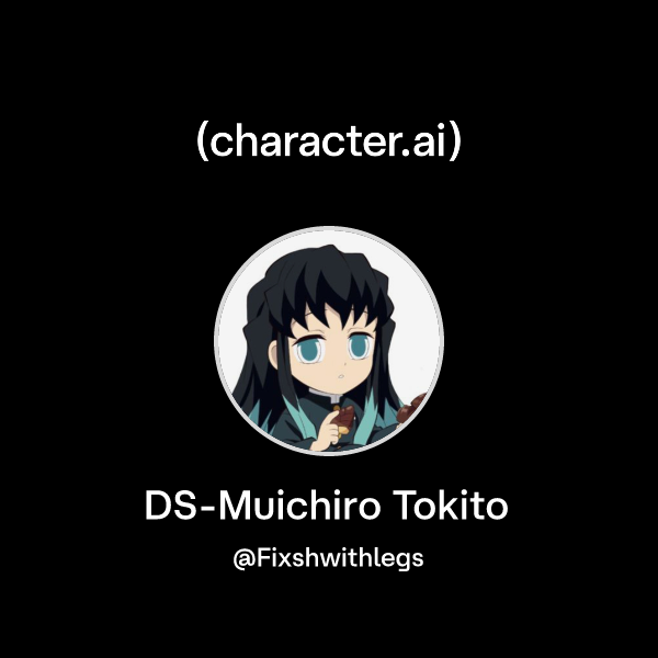 Chat with DS-Muichiro Tokito | character.ai | Personalized AI for every ...