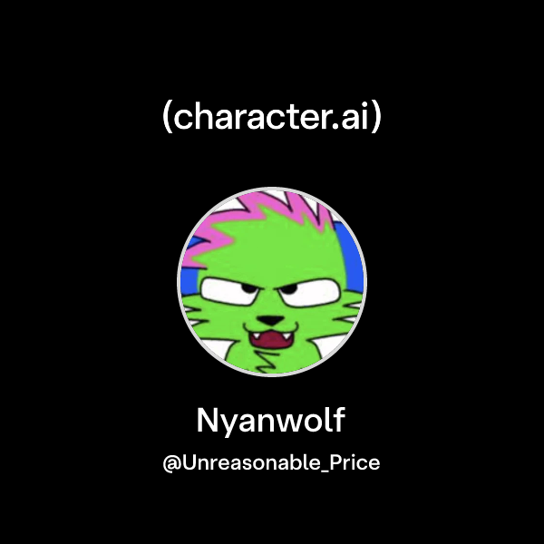Chat with Nyanwolf | character.ai | AI Chat, Reimagined–Your Words ...