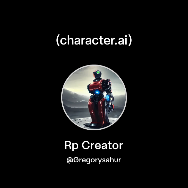 Chat with Rp Creator | character.ai | AI Chat, Reimagined–Your Words ...