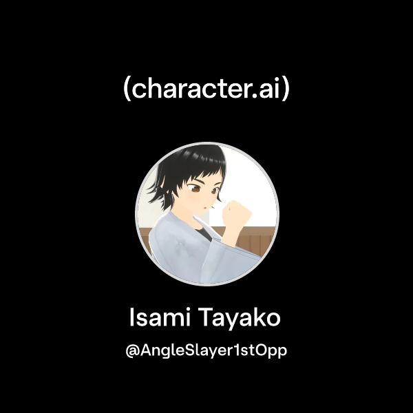 Chat with Isami Tayako | character.ai | Personalized AI for every ...