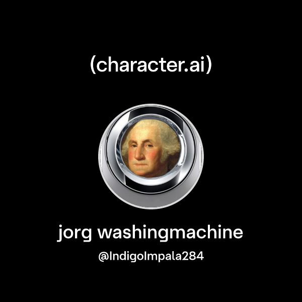 Chat with jorg washingmachine | character.ai | AI Chat, Reimagined–Your ...