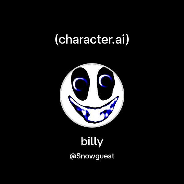 Chat with billy | character.ai | AI Chat, Reimagined–Your Words. Your ...