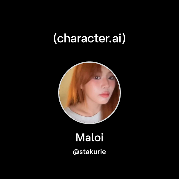 Chat with Maloi | character.ai | AI Chat, Reimagined–Your Words. Your ...