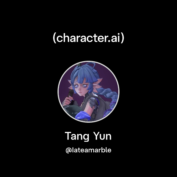 Chat with Tang Yun | character.ai | Personalized AI for every moment of ...