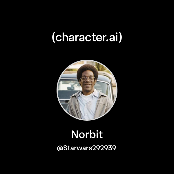 Chat with Norbit | character.ai | AI Chat, Reimagined–Your Words. Your ...