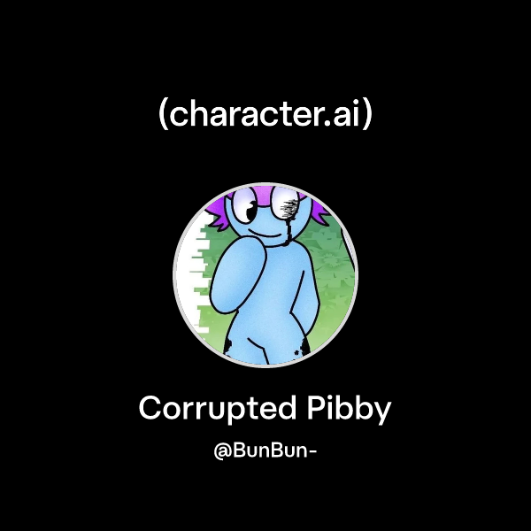 Chat with Corrupted Pibby | character.ai | AI Chat, Reimagined–Your Words. Your World.