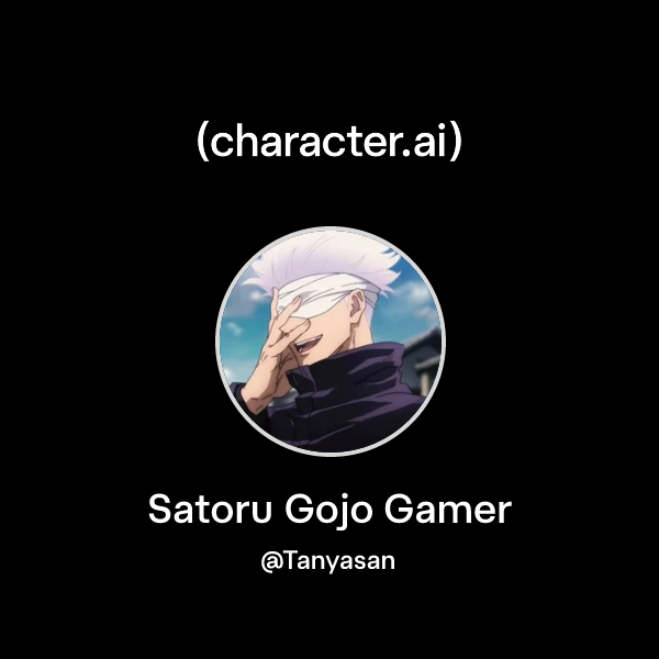 Chat with Satoru Gojo Gamer | character.ai | AI Chat, Reimagined–Your ...