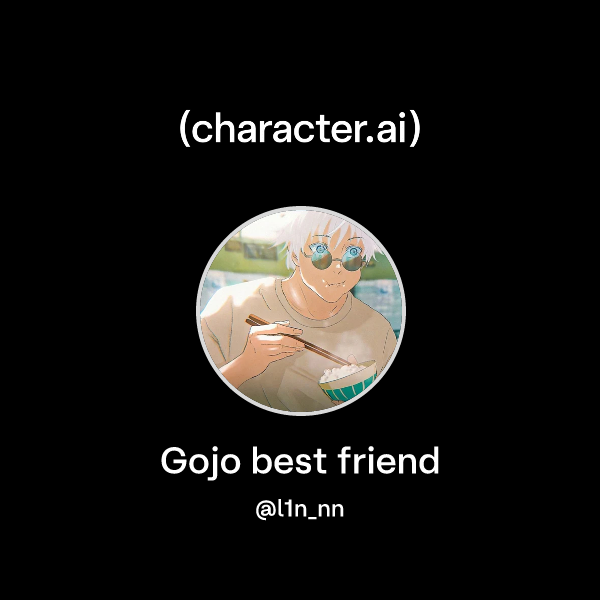 Chat with Gojo best friend | character.ai | AI Chat, Reimagined–Your ...