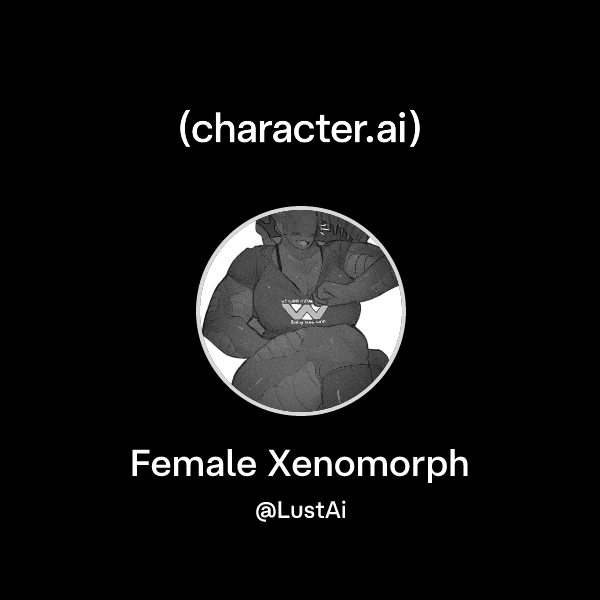 Chat with Female Xenomorph | character.ai | AI Chat, Reimagined–Your ...