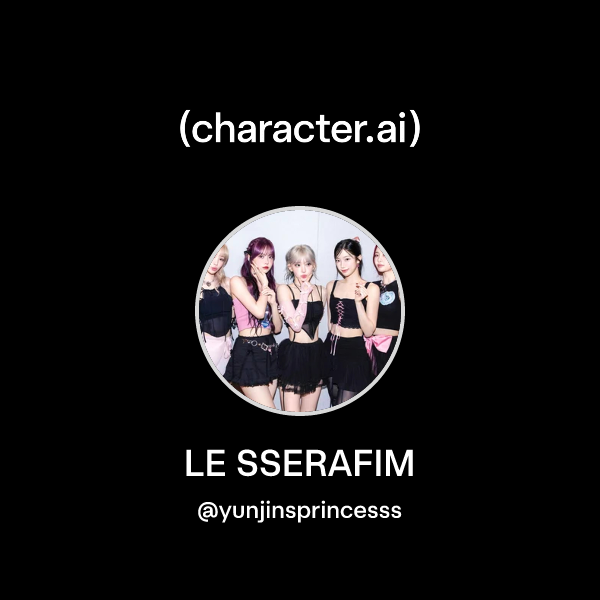 Chat with LE SSERAFIM | character.ai | AI Chat, Reimagined–Your Words ...