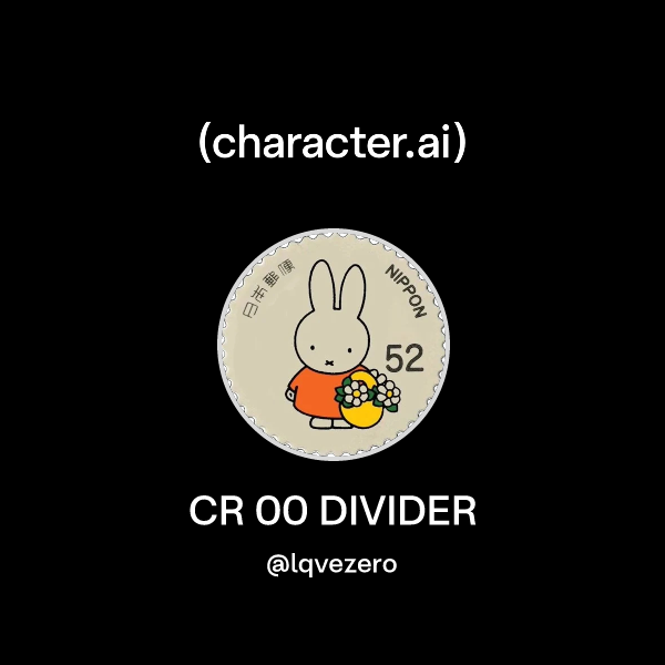 Chat with CR 00 DIVIDER | character.ai | AI Chat, Reimagined–Your Words. Your World.
