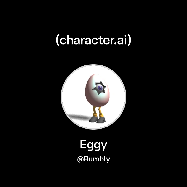 Chat with Eggy | character.ai | Personalized AI for every moment of ...