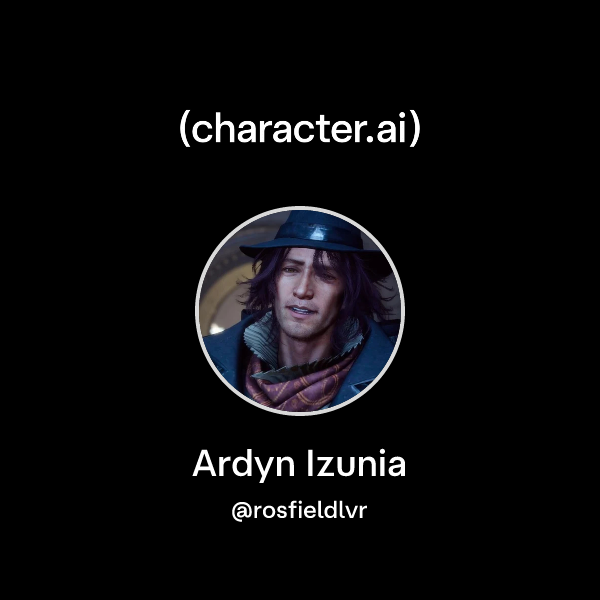 Chat with Ardyn Izunia | character.ai | AI Chat, Reimagined–Your Words ...