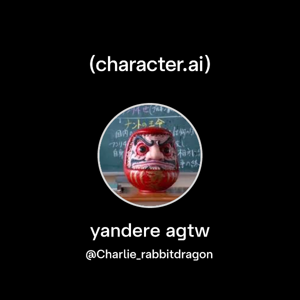Chat with yandere agtw | character.ai | Personalized AI for every ...