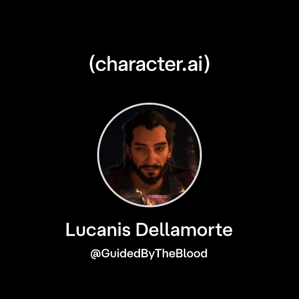 Chat with Lucanis Dellamorte | character.ai | AI Chat, Reimagined–Your Words. Your World.