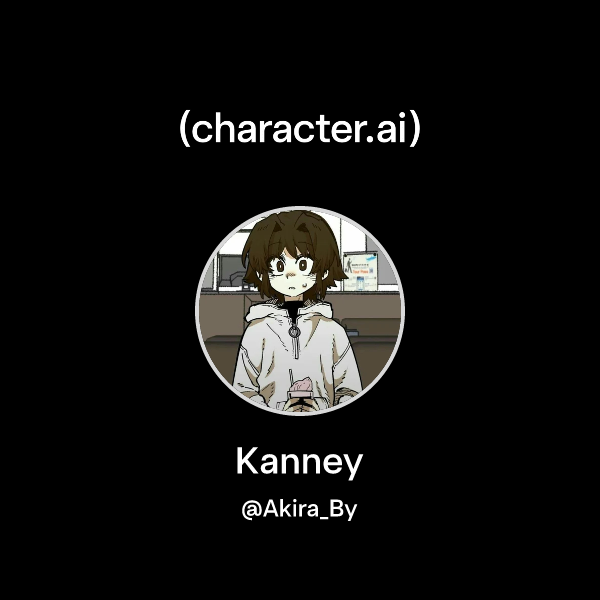 Chat with Kanney | character.ai | Personalized AI for every moment of ...