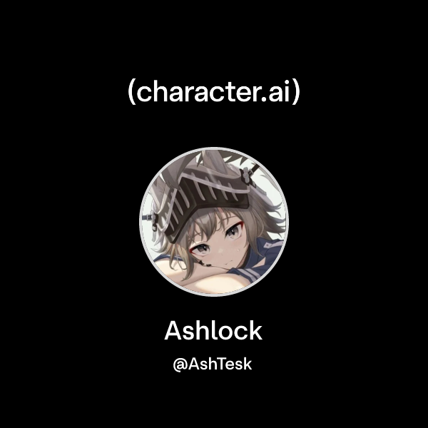 Chat with Ashlock | character.ai | AI Chat, Reimagined–Your Words. Your ...