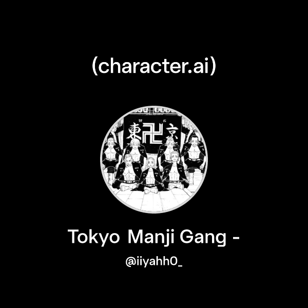 Chat with Tokyo Manji Gang - | character.ai | AI Chat, Reimagined–Your ...