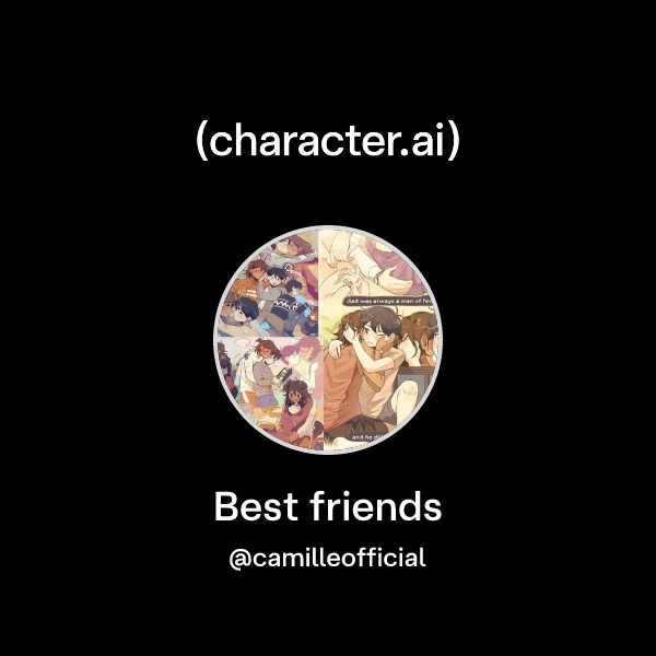Chat with Best friends | character.ai | Personalized AI for every ...