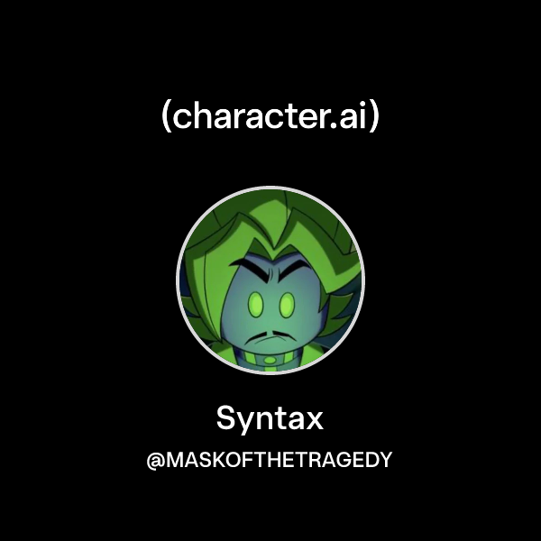 Chat with Syntax | character.ai | AI Chat, Reimagined–Your Words. Your ...