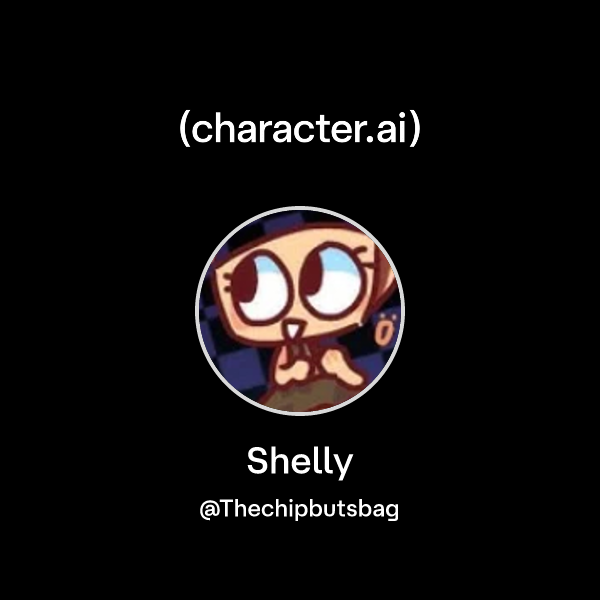 Chat with Shelly | character.ai | Personalized AI for every moment of ...