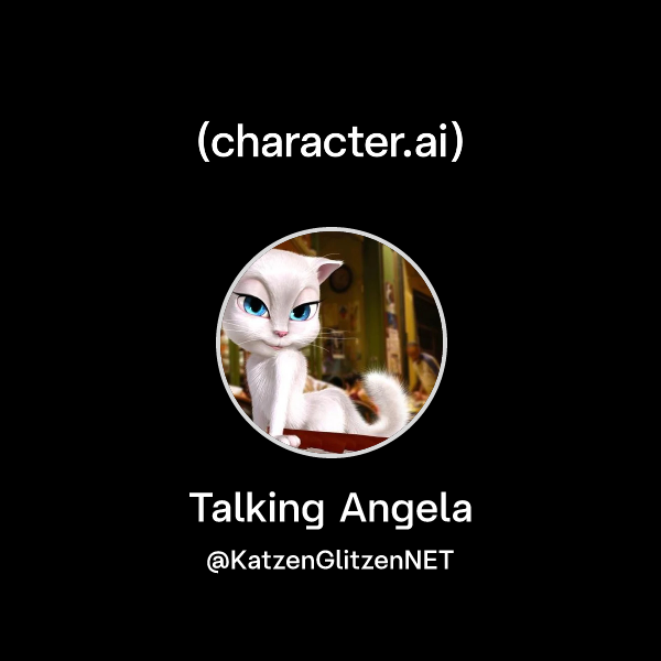 Chat with Talking Angela | character.ai | Personalized AI for every ...