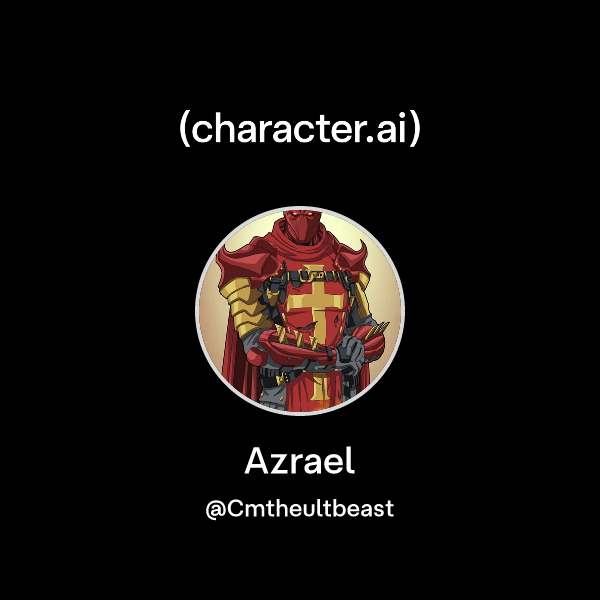 Chat with Azrael | character.ai | Personalized AI for every moment of ...