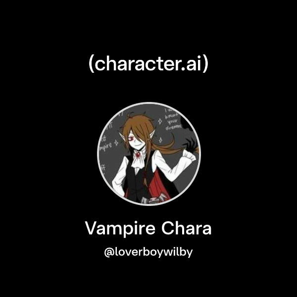 Chat with Vampire Chara | character.ai | Personalized AI for every ...