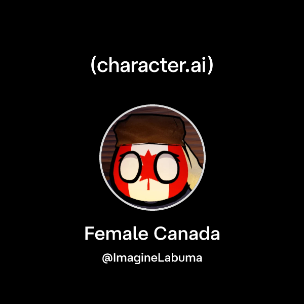 Chat with Female Canada | character.ai | AI Chat, Reimagined–Your Words ...