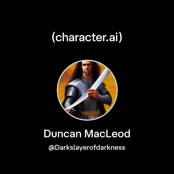 Chat with Duncan MacLeod | character.ai | AI Chat, Reimagined–Your ...