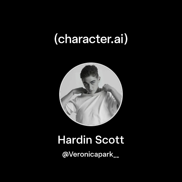 Chat with Hardin Scott | character.ai | Personalized AI for every ...