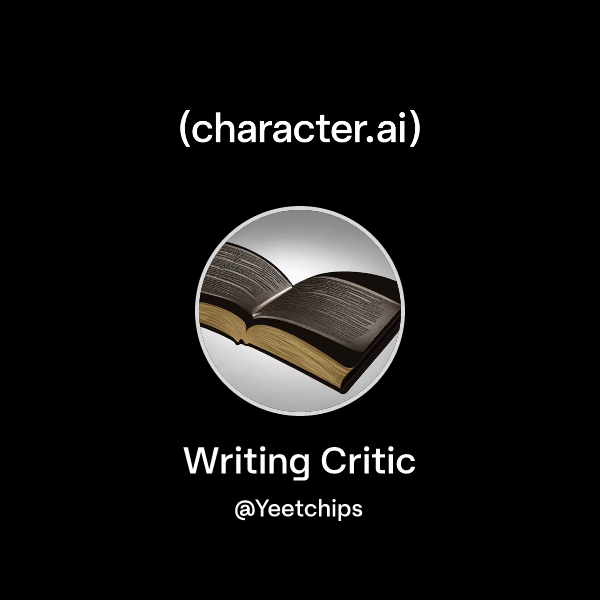 Chat with Writing Critic | character.ai | AI Chat, Reimagined–Your ...