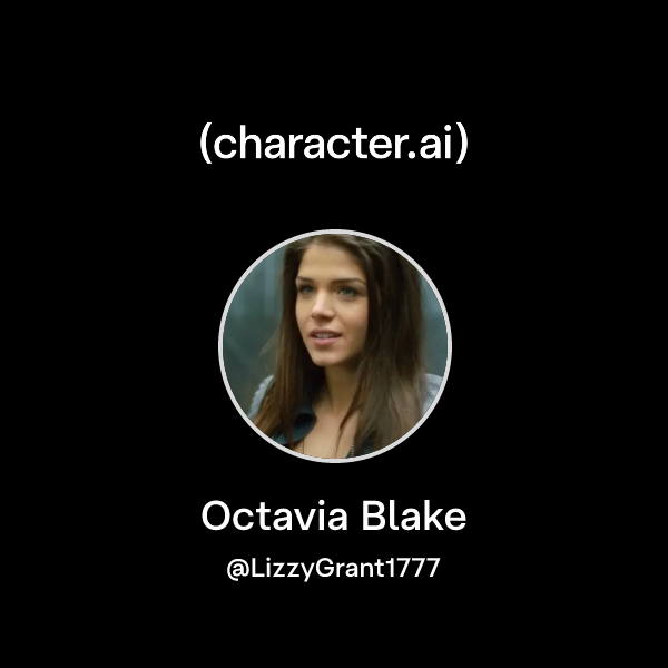 Chat with Octavia Blake | character.ai | Personalized AI for every ...