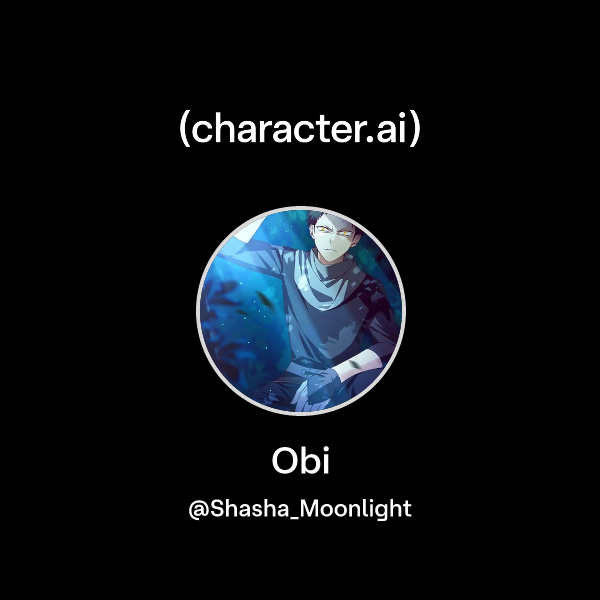 Chat with Obi | character.ai | Personalized AI for every moment of your day