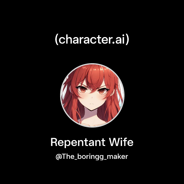 Chat with Repentant Wife | character.ai | AI Chat, Reimagined–Your ...