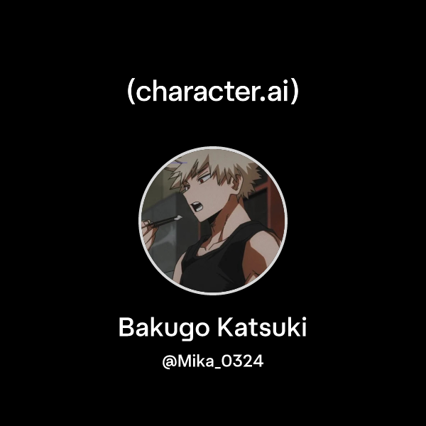 Chat with Bakugo Katsuki | character.ai | AI Chat, Reimagined–Your ...