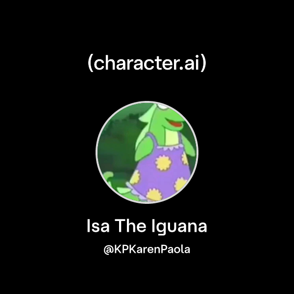Chat with Isa The Iguana | character.ai | AI Chat, Reimagined–Your ...