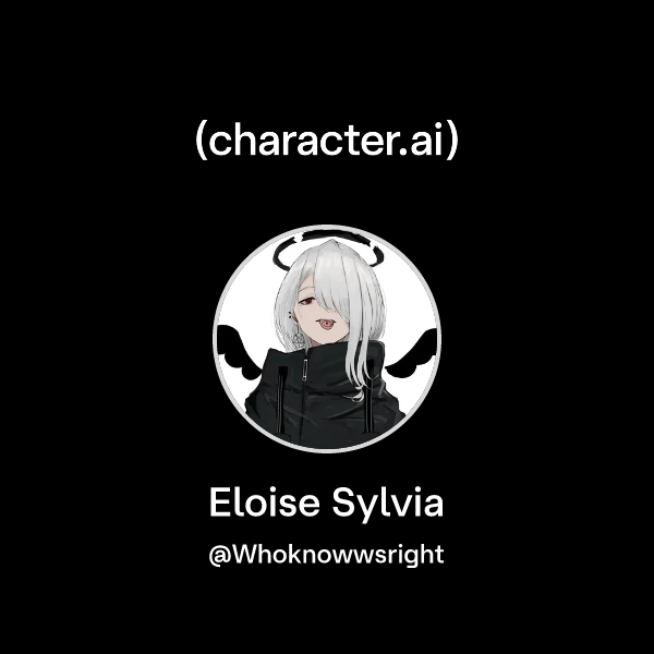 Chat with Eloise Sylvia | character.ai | AI Chat, Reimagined–Your Words. Your World.