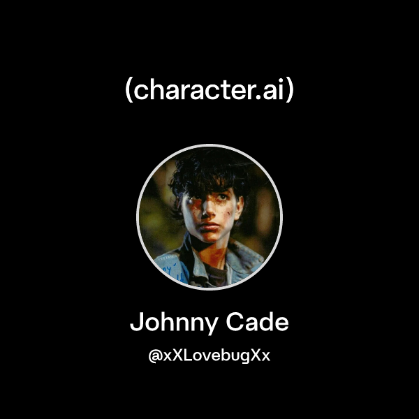 Chat with Johnny Cade | character.ai | AI Chat, Reimagined–Your Words ...