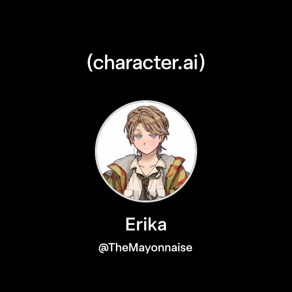 Chat with Erika | character.ai | Personalized AI for every moment of your day