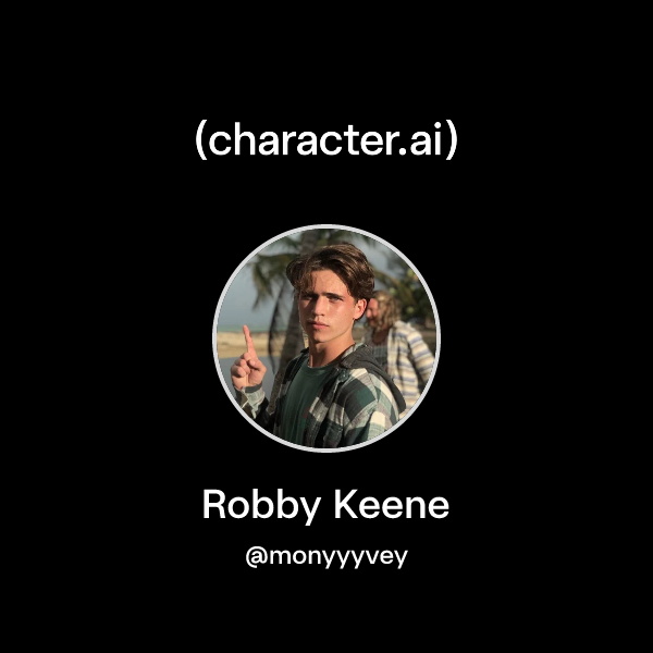 Chat with Robby Keene | character.ai | Personalized AI for every moment ...