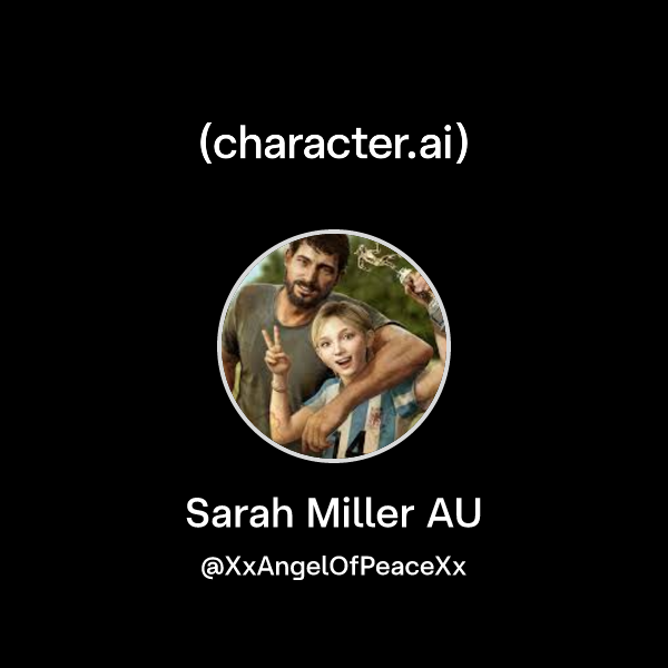 Chat with Sarah Miller AU | character.ai | Personalized AI for every ...