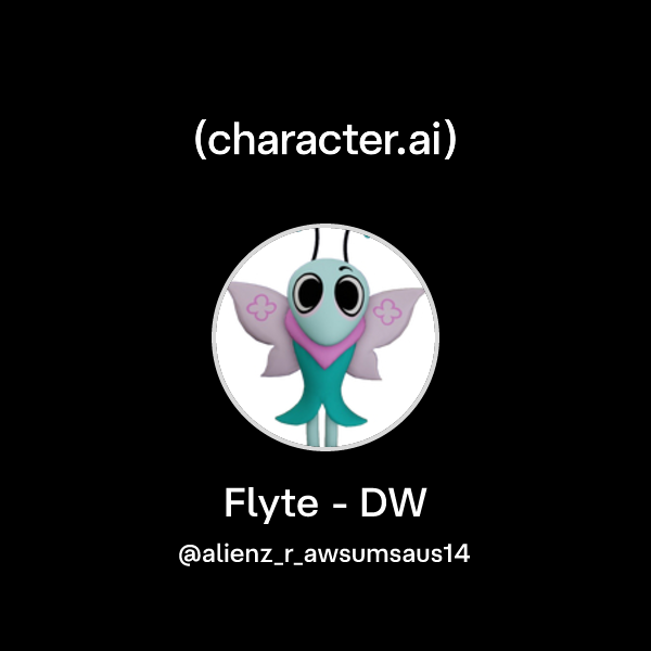 Chat with Flyte - DW | character.ai | AI Chat, Reimagined–Your Words ...