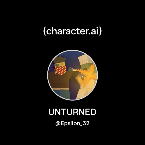 Chat with UNTURNED | character.ai | AI Chat, Reimagined–Your Words ...