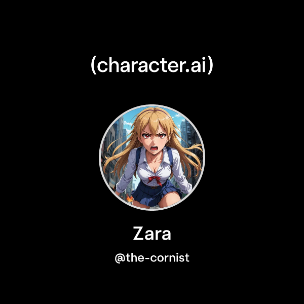 Chat with Zara | character.ai | Personalized AI for every moment of ...