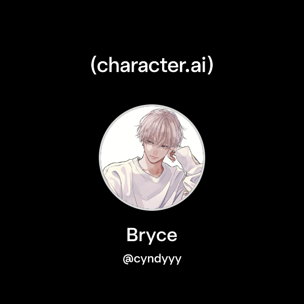 Chat with Bryce | character.ai | Personalized AI for every moment of ...