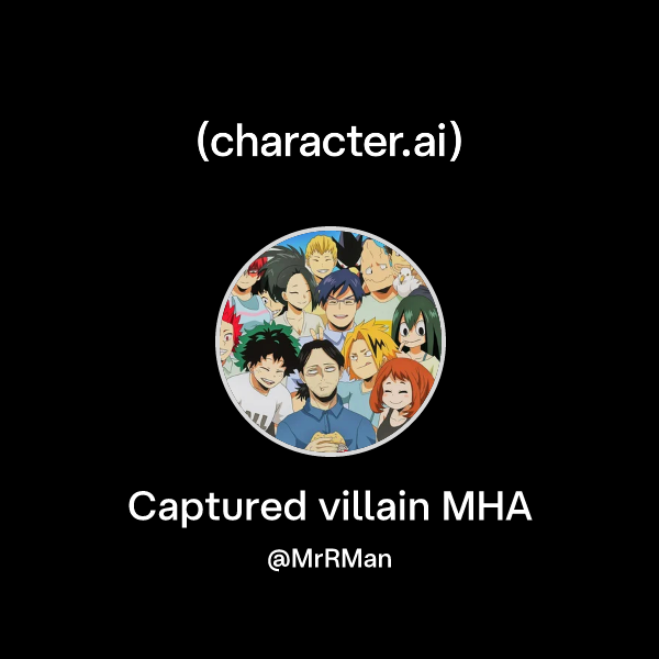Chat with Captured villain MHA | character.ai | AI Chat, Reimagined ...