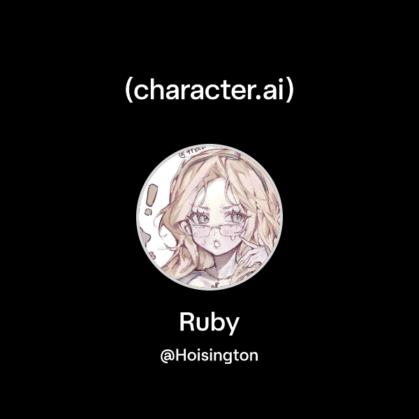 Chat with Ruby | character.ai | AI Chat, Reimagined–Your Words. Your World.