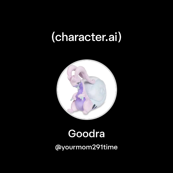 Chat with Goodra | character.ai | AI Chat, Reimagined–Your Words. Your ...